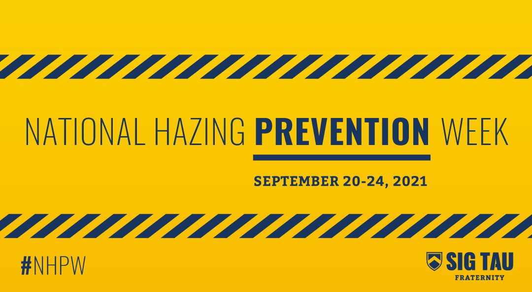 National Hazing Prevention Week | Sigma Tau Gamma Fraternity